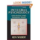 Amazon.com: Integral Psychology: Consciousness, Spirit, Psychology ...