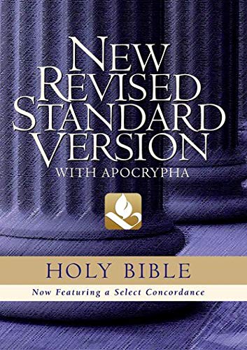 The Holy Bible: New Revised Standard Version with Apocrypha: NRSV Bible ...