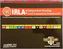 IRLA: Independent Reading Level Assessment Framework: Lucia M. Sanchez ...