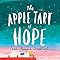 The Apple Tart of Hope: Sarah Moore Fitzgerald: 9780823437641: Amazon.com: Books