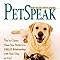 PetSpeak: Share Your Pet's Secret Language!: The Editors of Pets: Part ...