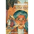 The Breadwinner: Ellis, Deborah: 9780888994165: Amazon.com: Books