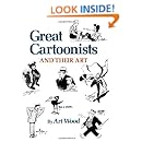 Great Cartoonists and Their Art: Art Wood: 9781565547964: Amazon.com: Books