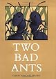 Two Bad Ants: Chris Van Allsburg: 0046442486682: Amazon.com: Books