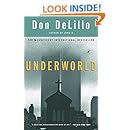 Amazon.com: Underworld: A Novel (9780684848150): Don DeLillo: Books