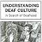 Understanding Deaf Culture: In Search of Deafhood: Amazon.co.uk: Ladd ...