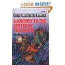 A Journey to the Center of the Earth Great Illustrated Classics ...