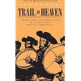 Trail to Heaven: Knowledge And Narrative In A Northern Native Community ...