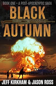 Amazon.com: Black Autumn: A Survival Post-Apocalyptic Thriller (The ...