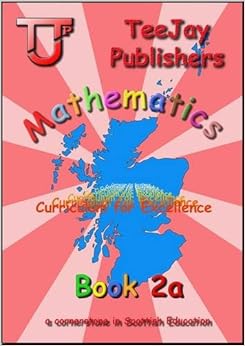 TeeJay CfE Maths: Textbook 2a: Amazon.co.uk: Tom Strang, James Geddes ...