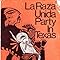 La Raza Unida Party in Texas: Speeches by Mario Compean and Jose Angel ...