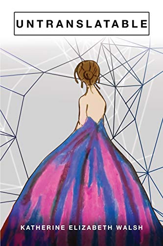 Untranslatable: Katherine, Walsh Elizabeth: 9781949351231: Amazon.com ...