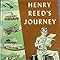 Henry Reed's Journey: Robertson, Keith, McCloskey, Robert ...
