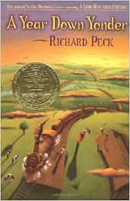 Amazon.com: A Year Down Yonder (Newbery Medal Book) (9780803725188 ...