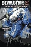Devolution Z June 2016: The Horror Magazine (Volume 11): Devolution Z, S.L. Dixon, Quentin ...