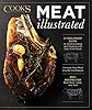 Meat Illustrated: A Foolproof Guide to Understanding and Cooking with ...
