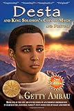 Desta and King Solomon's Coin of Magic and Fortune - Vol 1: Getty T ...