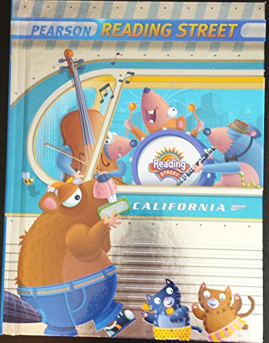Pearson Reading Street: California Grade 1, Unit 5, Student's Edition ...
