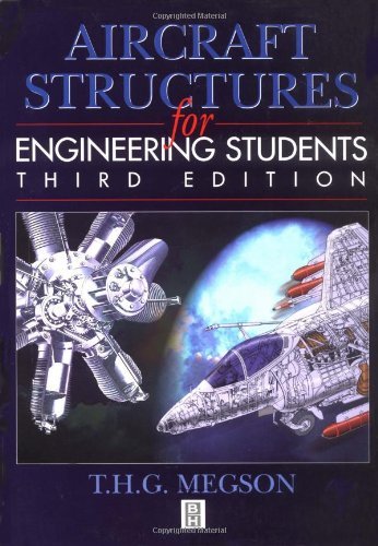 Aircraft Structures for Engineering Students: 3rd (Third) edition ...