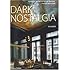 Amazon.com: Dark Nostalgia (9781580932325): Eva Hagberg: Books