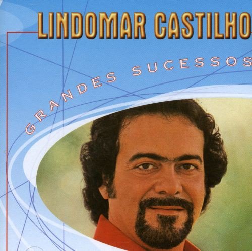 Castilho, Lindomar - Grandes Sucessos - Amazon.com Music