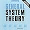 General System Theory: Foundations, Development, Applications (Revised Edition) (Penguin ...