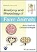 Anatomy and Physiology of Farm Animals: 9780813813943: Medicine & Health Science Books @ Amazon.com