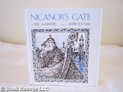 Nicanor's Gate: Kimmel, Eric A, Joyner, Jerry: 9780827601680: Amazon ...