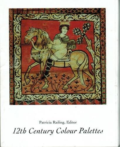 12th Century Colour Palettes: Railing, Patricia: 9780946311231: Amazon ...