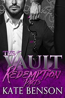 Redemption: Part Three (The Vault Book 3) - Kindle edition by Kate ...