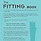 The Fitting Book: Make Sewing Pattern Alterations & Achieve the Perfect ...