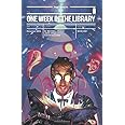 Amazon.com: One Week in the Library: 9781534300224: Prince, W. Maxwell ...