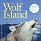 Wolf Island: Godkin, Celia: 9781554550081: Books - Amazon.ca