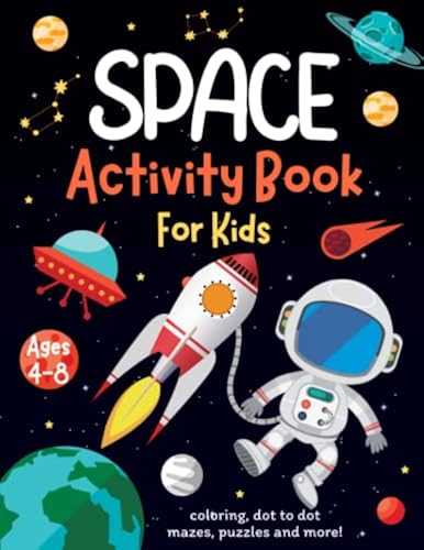 Space Activity Book for Kids Ages 4-8: Outer Space Coloring with ...