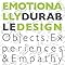 Emotionally Durable Design: Objects, Experiences and Empathy: Amazon.co ...