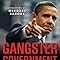 Gangster Government: Barack Obama and the New Washington Thugocracy ...