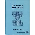 Die Design Handbook: Smith, David A.: 9780872633759: Amazon.com: Books