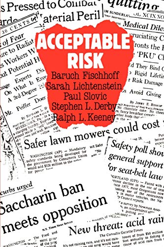 Amazon.com: Acceptable Risk: 9780521278928: Fischhoff, Baruch ...
