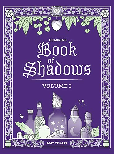 Coloring Book of Shadows: Cesari, Amy, Cesari, Amy: 9781732764071 ...