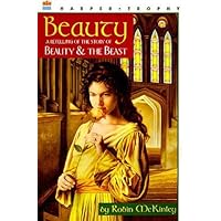Beauty: A Retelling of the Story of Beauty and the Beast: McKinley ...
