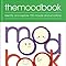 The Mood Book: Identify and Explore 100 Moods and Emotions (MOOD Series ...