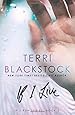 If I Live (If I Run Series): Terri Blackstock: 9780310332541: Amazon ...