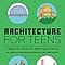 Amazon.com: Architecture for Teens: A Beginner's Book for Aspiring ...