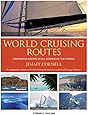 World Voyage Planner: 2nd Edition: Jimmy Cornell, Ivan Cornell ...