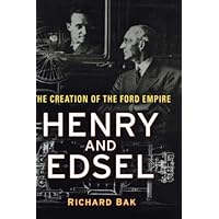 Edsel-The Story of Henry Ford's Forgotten Son: Henry L. Dominguez ...