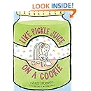 Like Pickle Juice on a Cookie (Eleanor) - Kindle edition by Julie ...