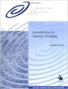 Amazon.com: Introduction to Systems Thinking: 9781883823344: Kim ...