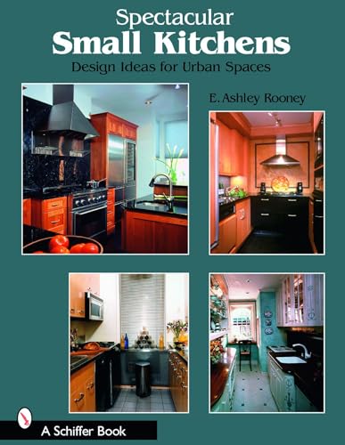 Mua Spectacular Small Kitchens: Design Ideas for Urban Spaces trên ...