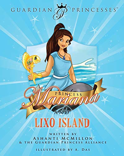Princess Mariana & Lixo Island: McMillon, Ashanti, Das, A ...