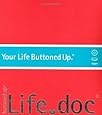 Life.doc: Your Life Buttoned Up: Alicia Rockmore & Sarah Welch ...
